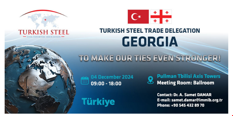 Turkish Steel - Georgia Trade Mission